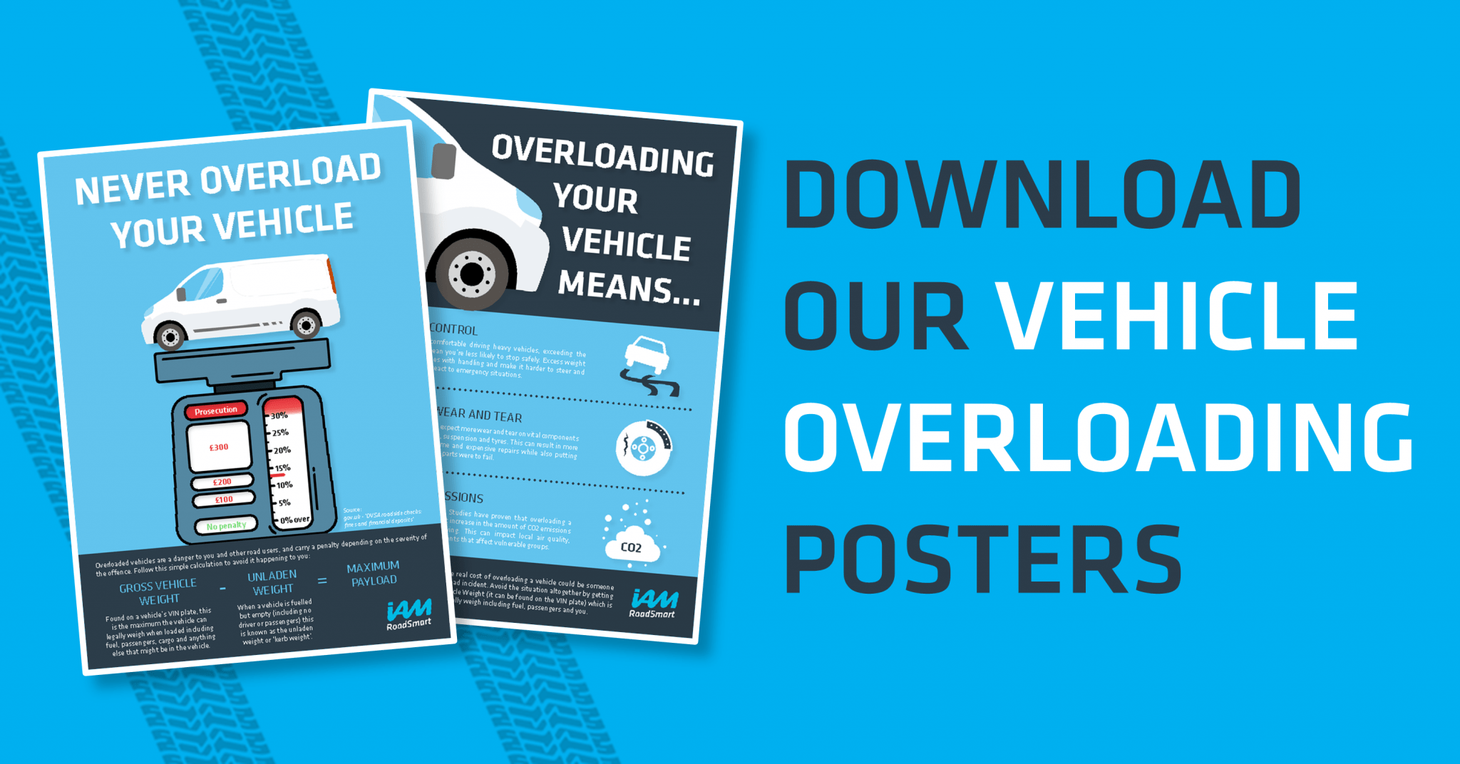 Vehicle Overloading - Tips and Posters - IAMCommercial